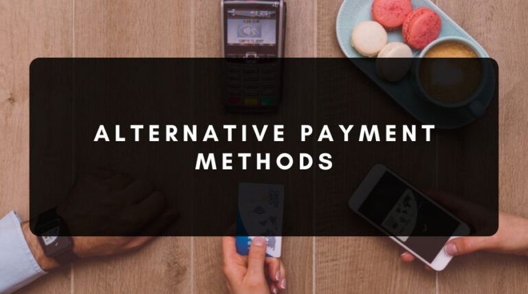 What Are Examples of Alternative Payment Methods?